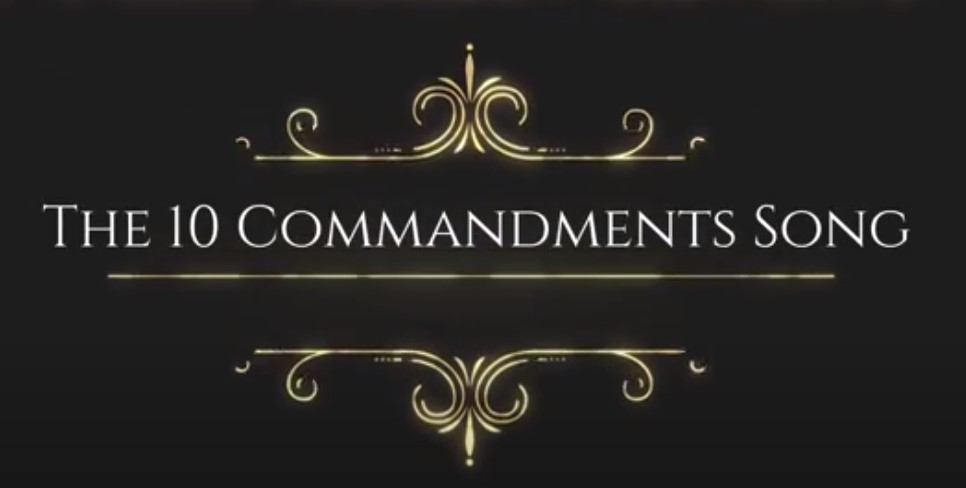 The Ten Commandments – A Song and Hand Motions – Teach What is Good