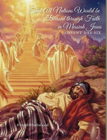 Advent Day 6 – All Nations Will be Blessed Through Faith in Messiah ...